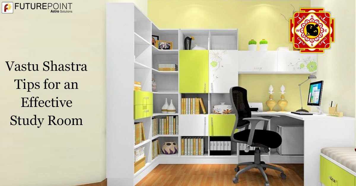 Vastu Shastra Tips for an Effective Study Room | Future Point