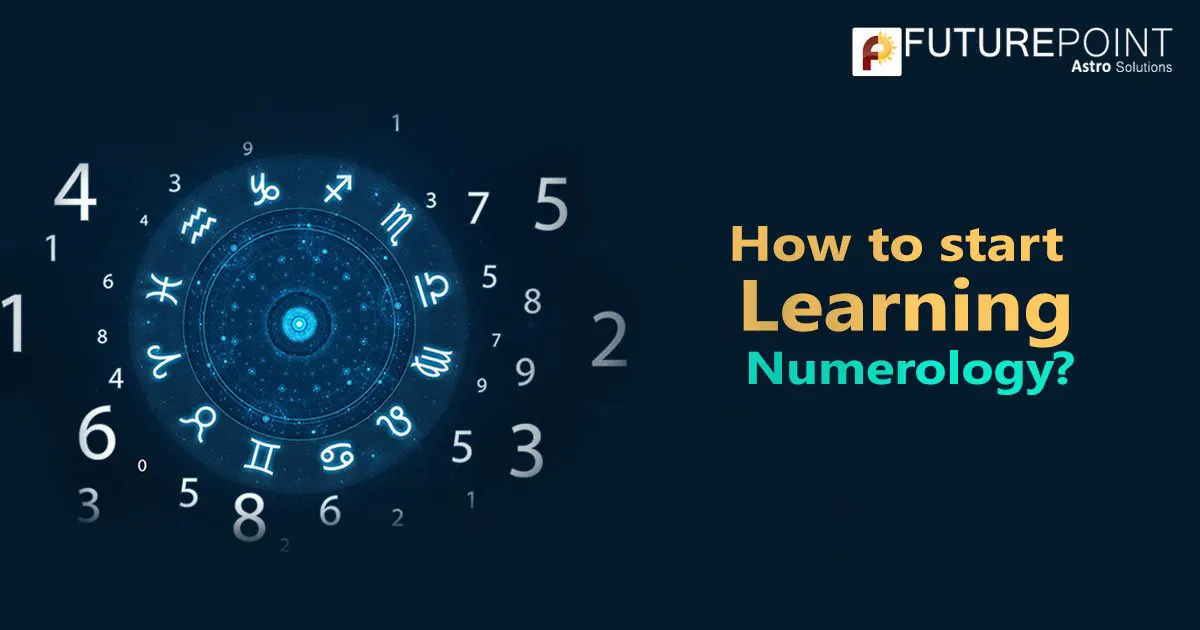How to start Learning Numerology? | Future Point