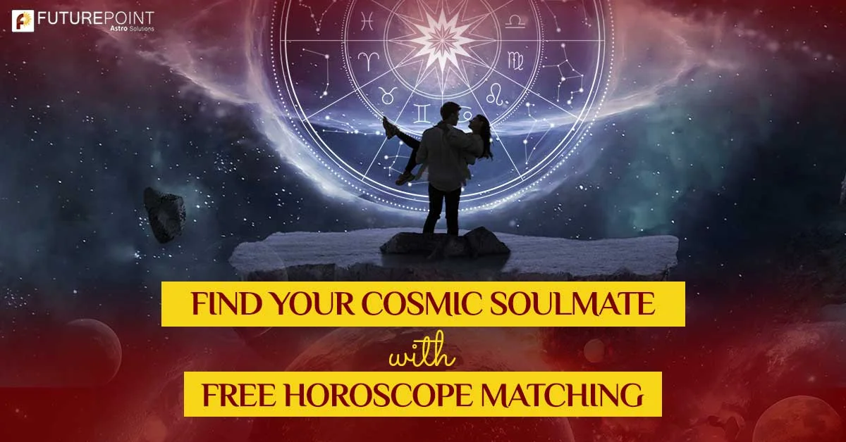 Find Your Cosmic Soulmate with Free Horoscope Matching | Future Point