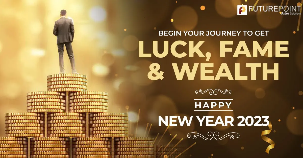 Begin Your Journey To Get Luck, Fame, And Wealth - Happy New Year, 2023 ...